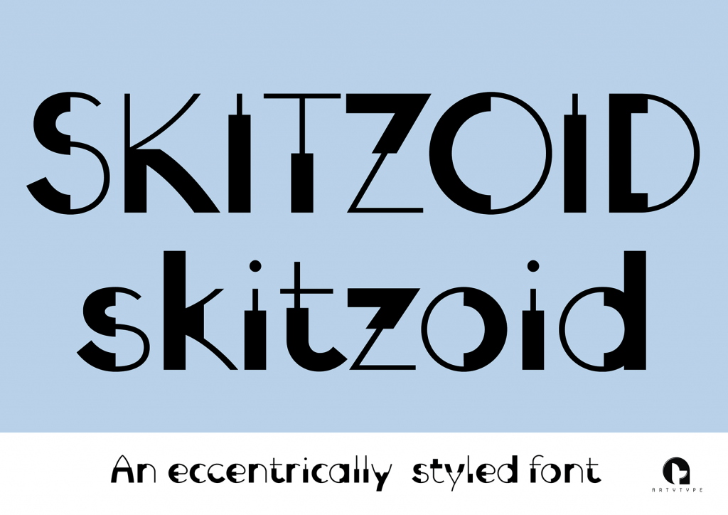 Skitzoid - ArtyType